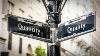 10 Examples & Reasons to Choose Quality Over Quantity